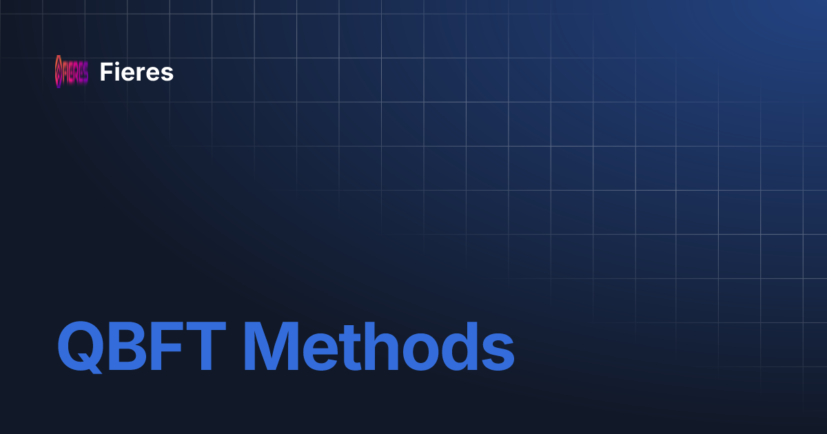 QBFT Methods | Fieres